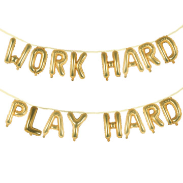 Work Hard Play Hard Banner